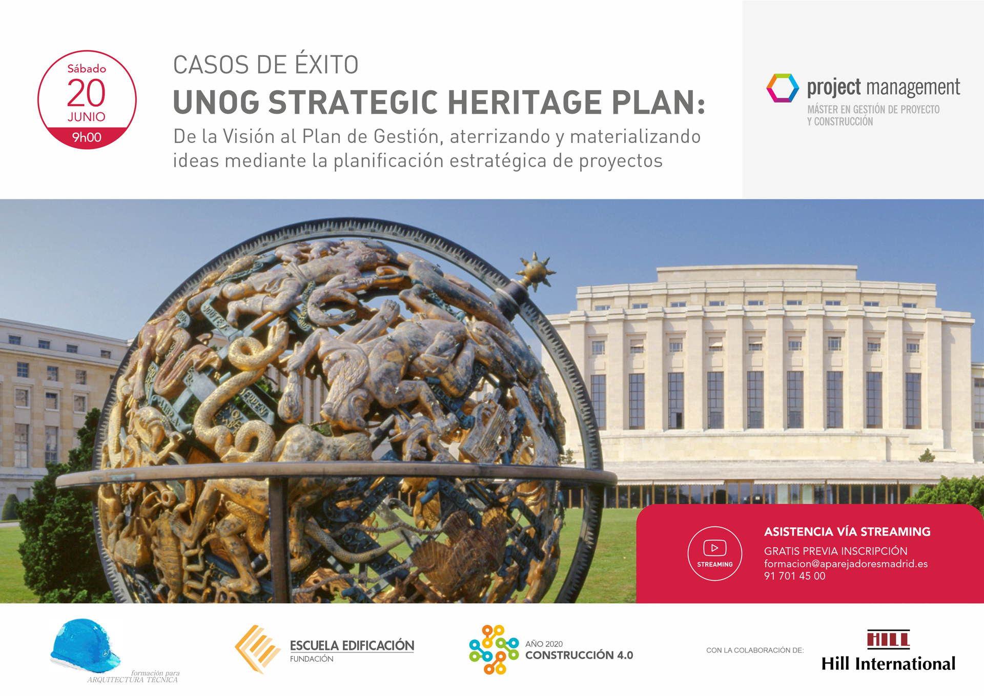 CASOS DE ÉXITO de HILL. UNOG STRATEGIC HERITAGE PLAN: De la Visión al ...